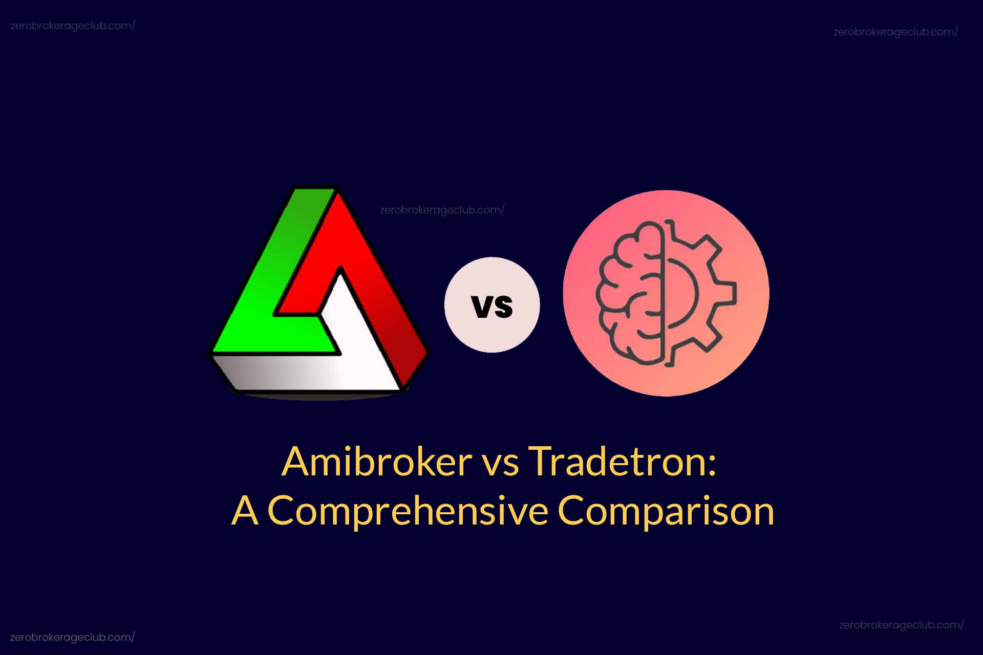Amibroker vs Tradetron – A | ZeroBrokerageClub