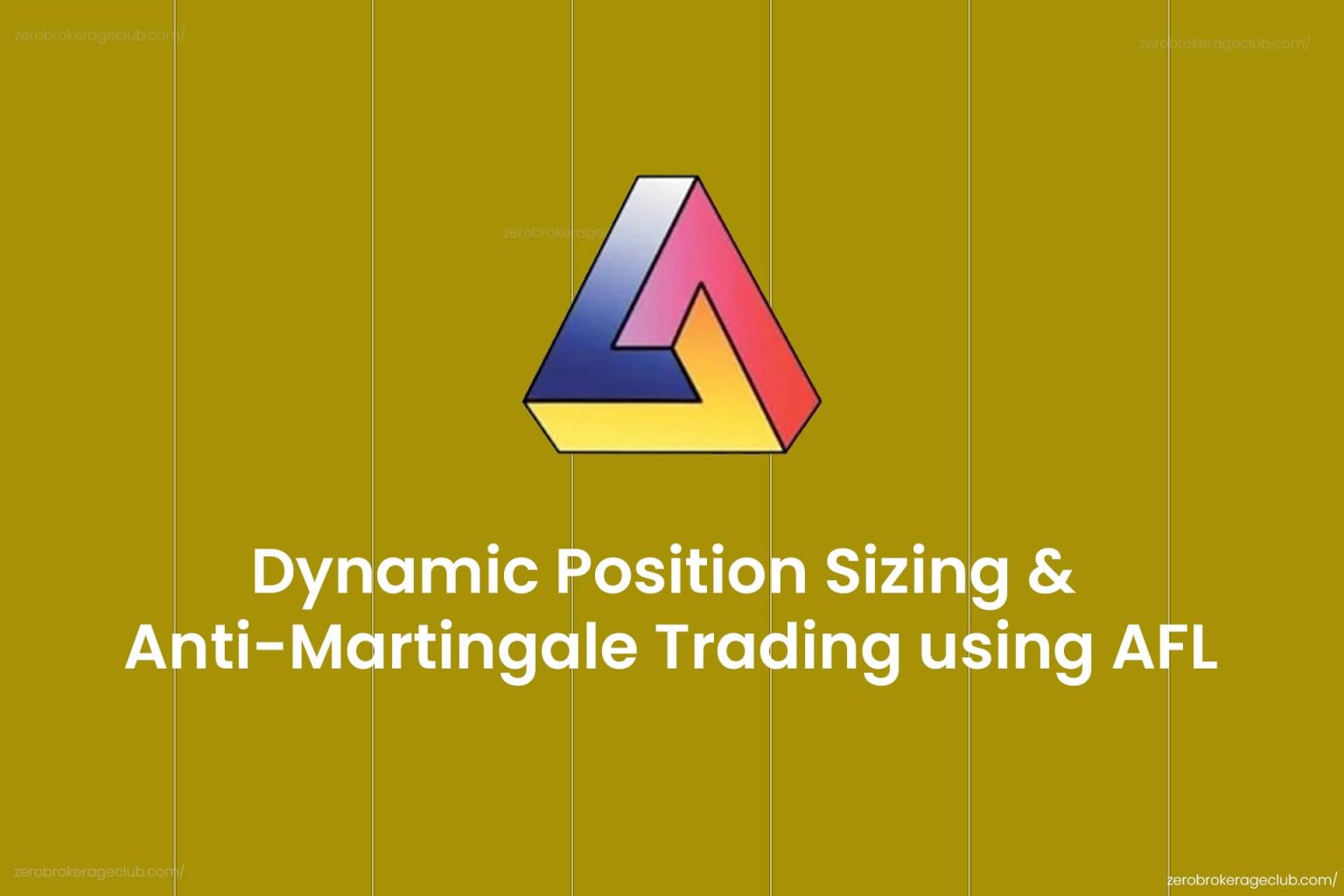 Dynamic Position Sizing & Anti-Martingale Trading using AFL ...